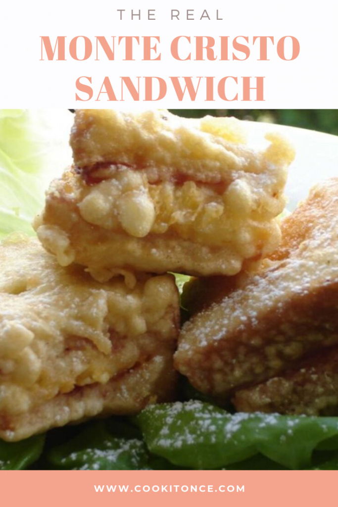 The Real Monte Cristo Sandwich